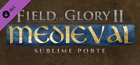 Купить Field of Glory II: Medieval - Sublime Porte