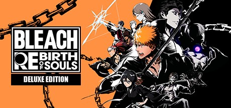 Купить Bleach Rebirth of Souls Deluxe Edition