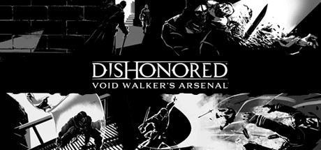 Купить Dishonored®: Void Walker’s Arsenal DLC