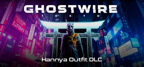 Купить GhostWire: Tokyo - Hannya Outift DLC