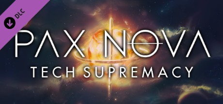 Купить Pax Nova - Tech Supremacy