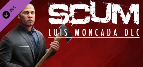 Купить SCUM Luis Moncada Character Pack
