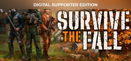 Купить Survive the Fall Digital Supporter Edition