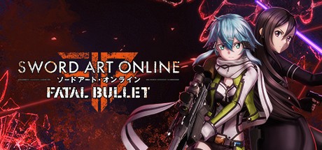 Купить Sword Art Online: Fatal Bullet COMPLETE EDITION