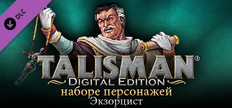 Купить Talisman - Character Pack #1 - Exorcist