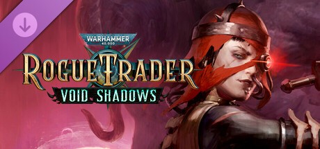 Купить Warhammer 40,000: Rogue Trader – Void Shadows